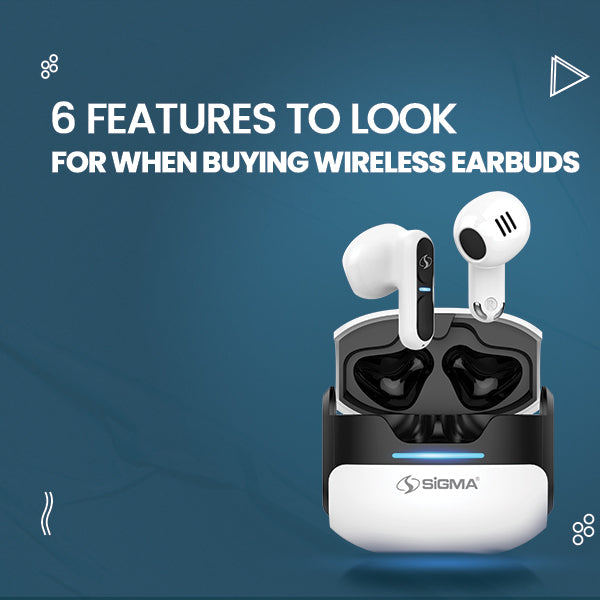 6 Features to Look for When Buying Wireless Earbuds